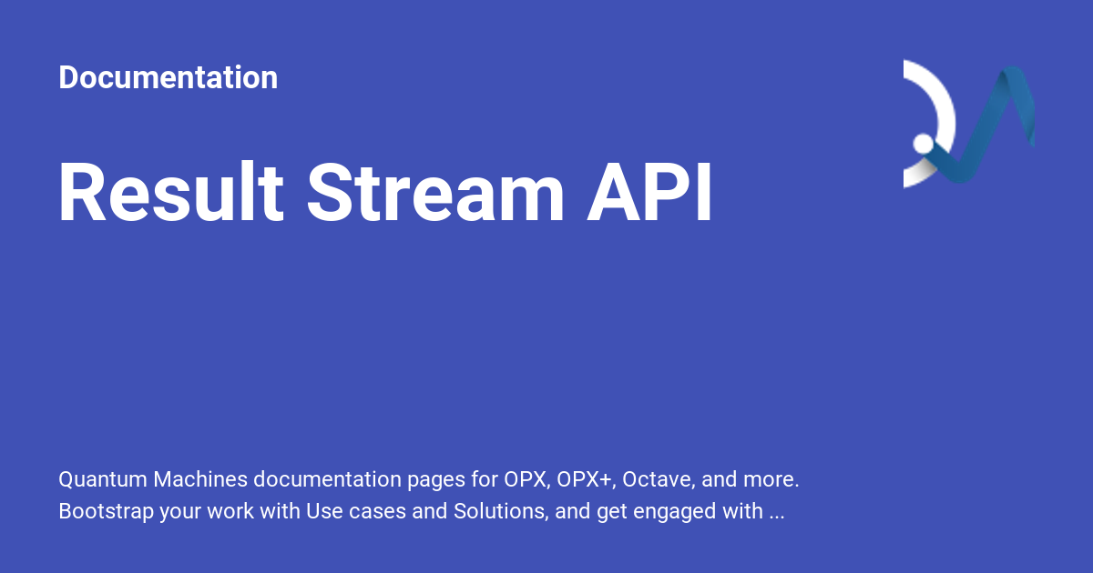 Result Stream API - Documentation