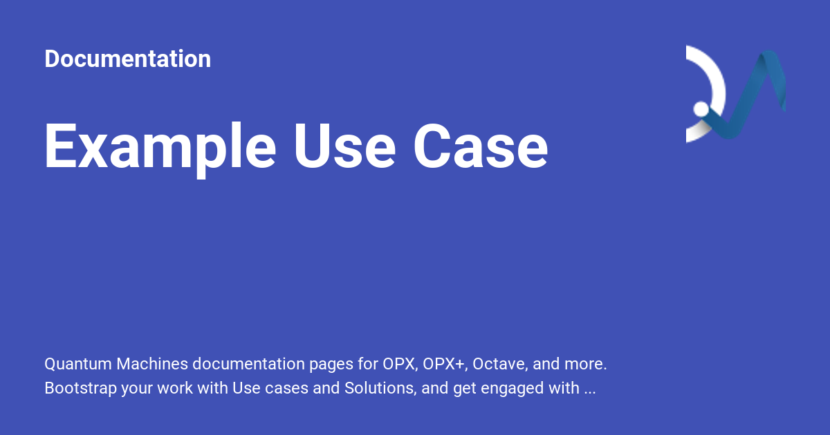 Example Use Case - Documentation