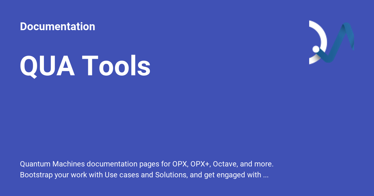 QUA Tools - Documentation