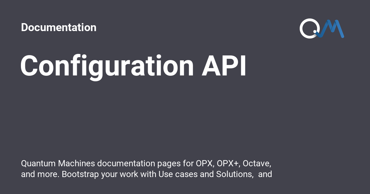 Configuration API - Documentation