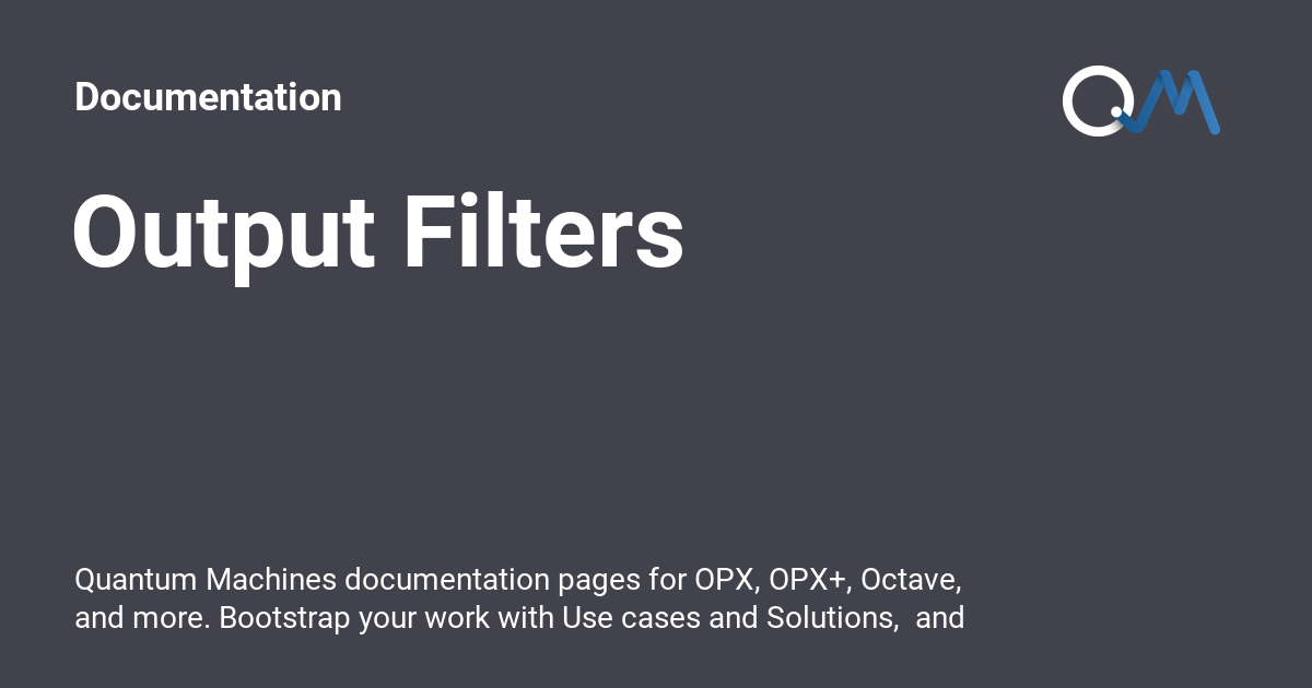 Output Filters - Documentation