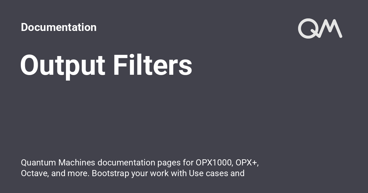 Output Filters - Documentation