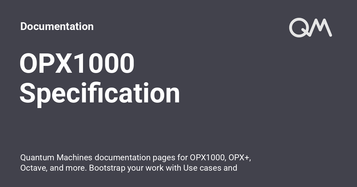 OPX1000 Specification - Documentation