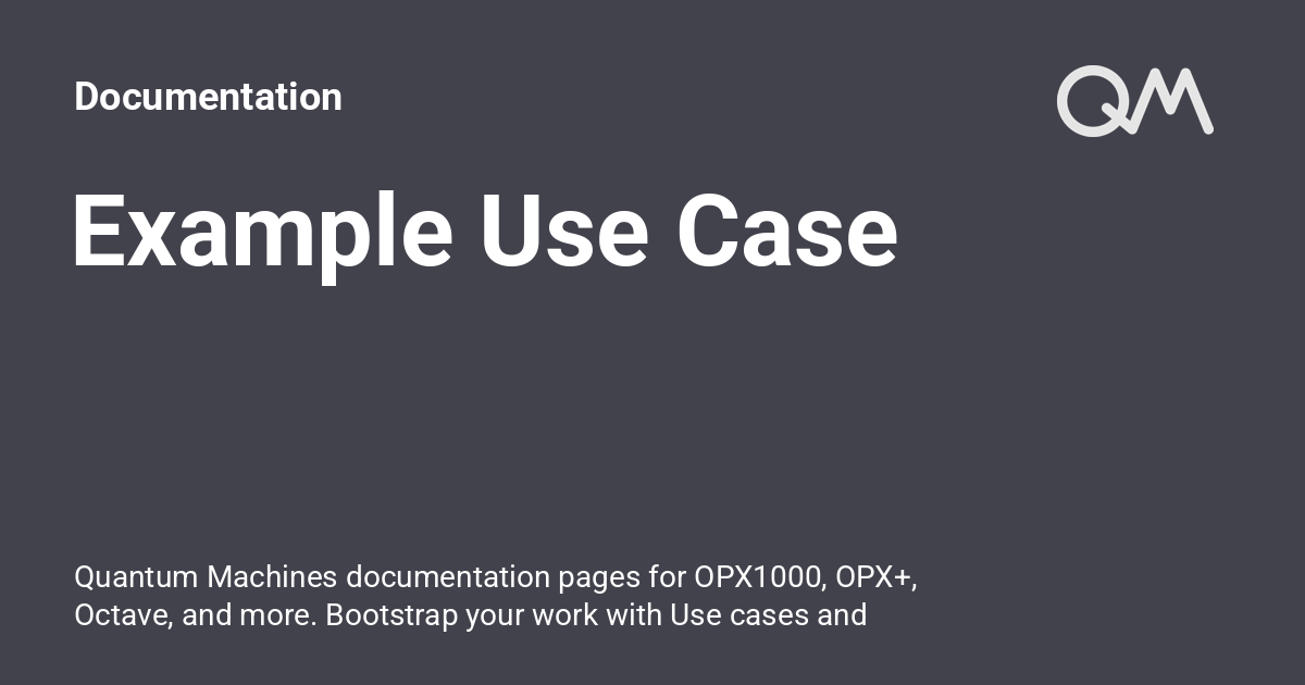 Example Use Case - Documentation