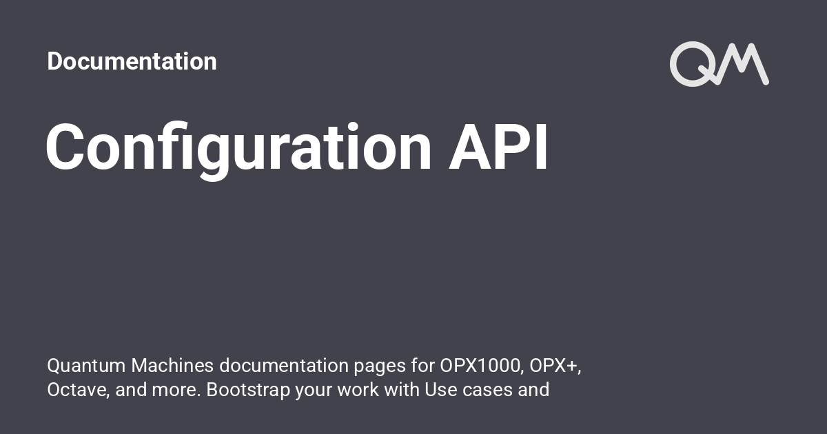 Configuration API - Documentation