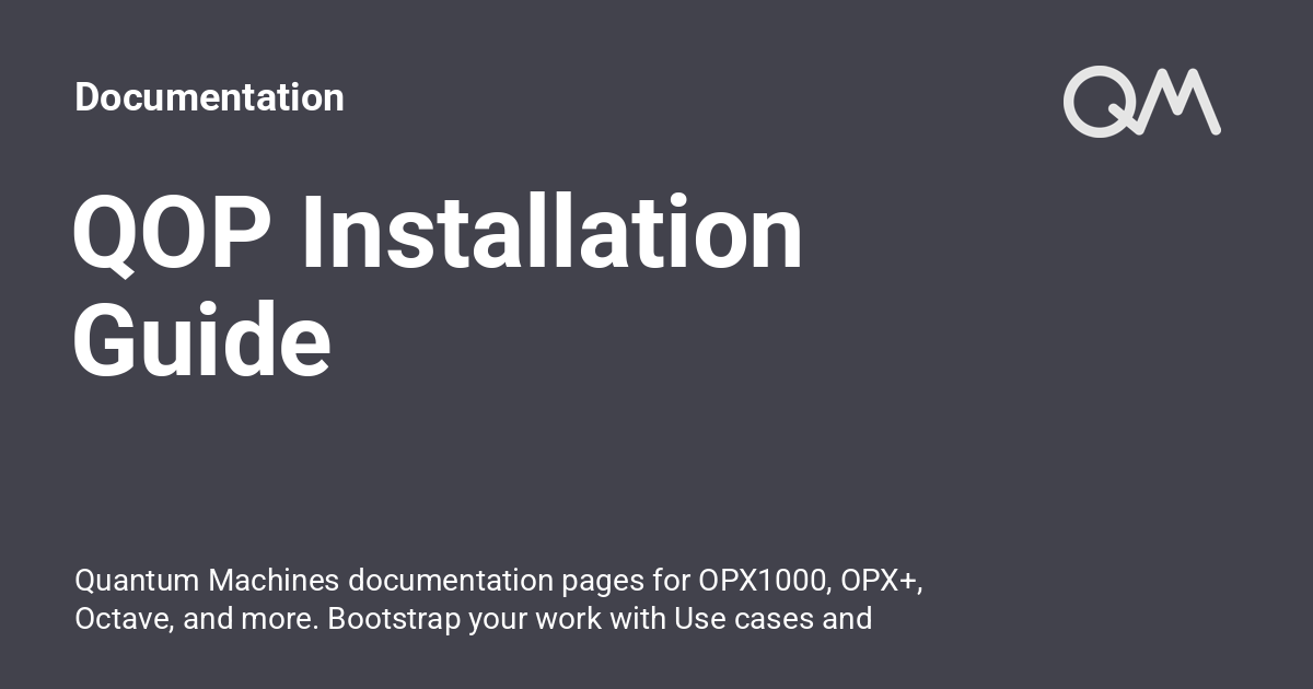 QOP Installation Guide - Documentation