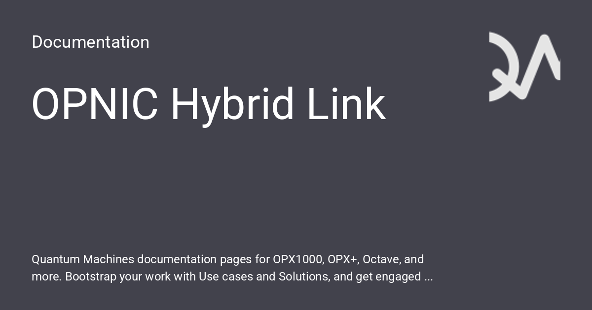 OPNIC Hybrid Link - Documentation