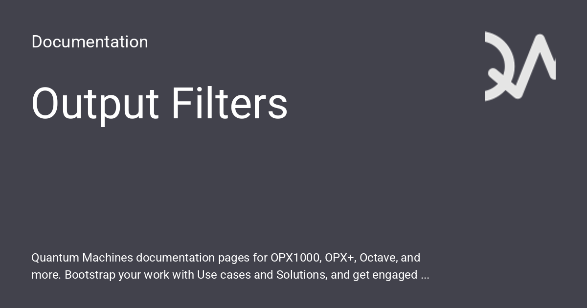 Output Filters - Documentation