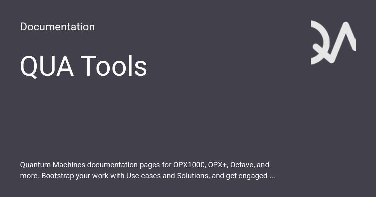 QUA Tools - Documentation